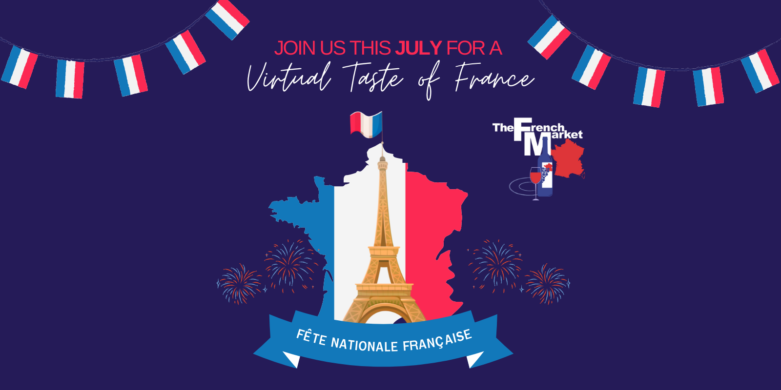 Virtual Taste of France - The French Market